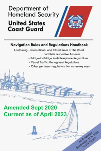 Navigation Rules And Regulations Handbook (Color Print): Containing ...