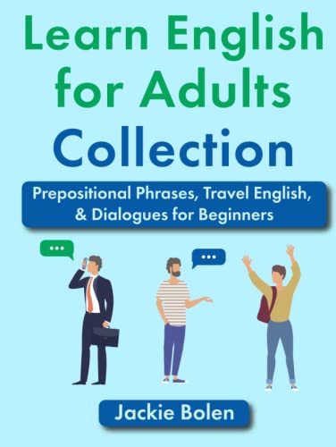 Learn English for Adults Collection: Prepositional Phrases, Travel ...