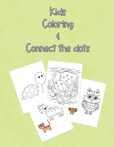 Kids Coloring & Connect the Dots: 60 Connect the Dots | 33 Coloring ...
