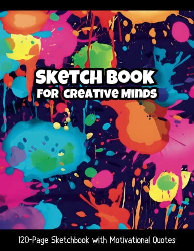 Sketch Book for Creative Minds: 120-Page Blank Sketchbook with ...