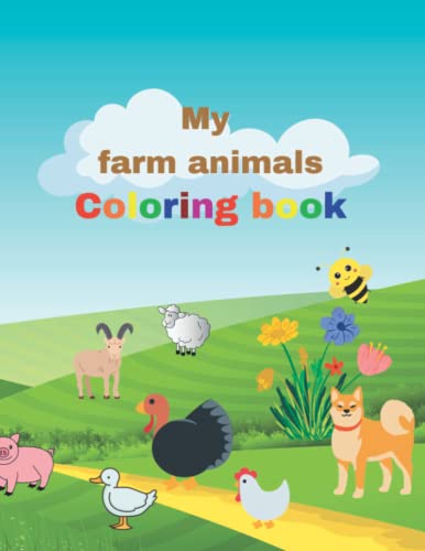 My farm animals coloring book by L Matengo Bentzen | Goodreads