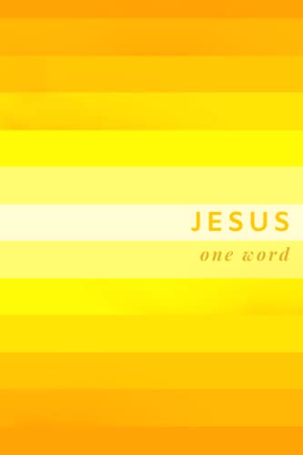 Jesus One Word: Christian Blank Journal Notebook that makes a Great ...