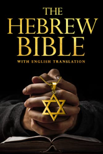 The Hebrew Bible With English Translation is Considered The Sacred Text ...