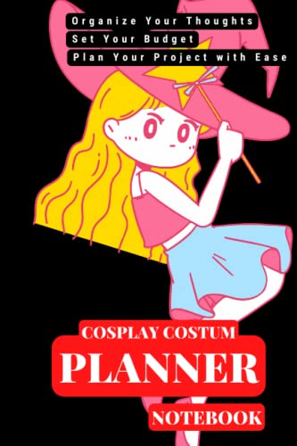 Cosplay Costume Planner Notebook: A Handy Companion for Crafting Your ...