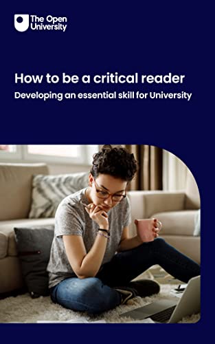 How to be a critical reader: developing an essential skill for ...