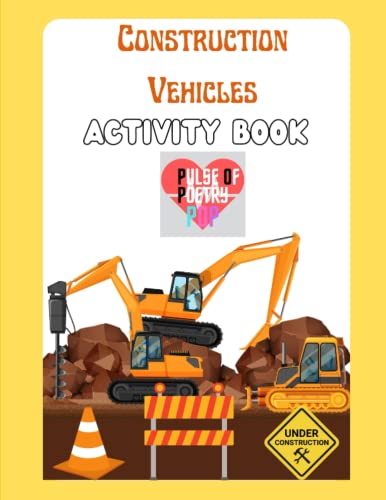 Construction Vehicles Activity Book by Cathy Blue | Goodreads