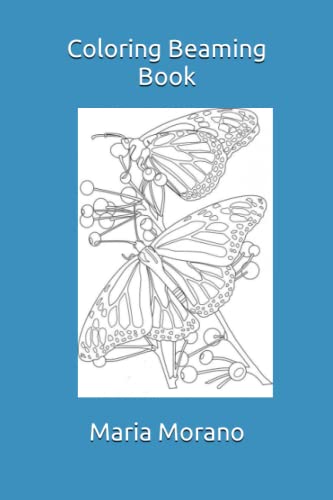 Coloring Beaming Book by Maria Morano | Goodreads