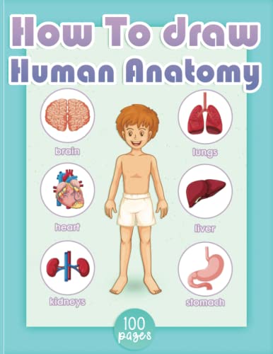 How To Draw Human Anatomy: Explore the Human Form through Art with How ...
