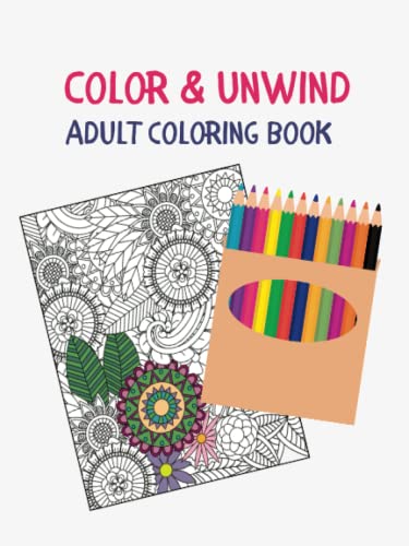 Color & Unwind Adult Coloring Book with Secret PASSWORD LOG For ...