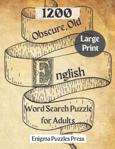 Obscure English Word Search Puzzle for Adults: 1200 Large Print Archaic ...