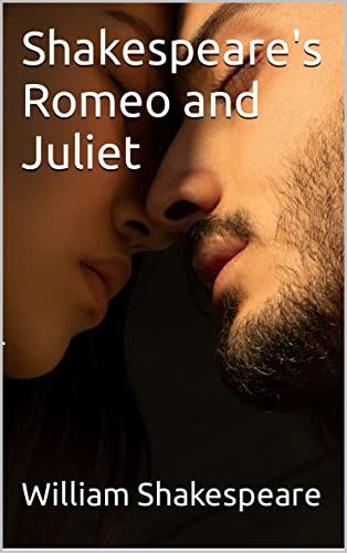 Shakespeare's Romeo and Juliet by William Shakespeare | Goodreads