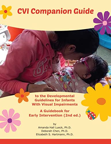 CVI Companion Guide: A Guidebook for Early Intervention by Amanda Hall ...