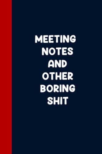 Gag Gifts : Meeting notes and other boring shit |Funny Gift Notebook ...