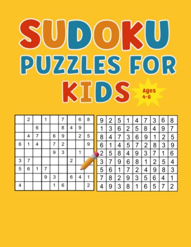 Sudoku Puzzles For Kids Ages 4-8: Develop Logic & Reasoning With 200 ...