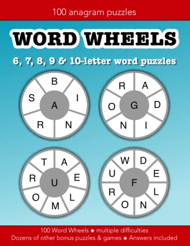 100 Word Wheel anagram puzzles: 6, 7, 8, 9 & 10-letter word puzzles ...