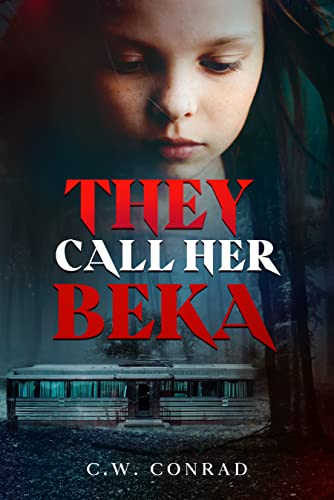 They Call her Beka: A psychological thriller that will keep you on the ...