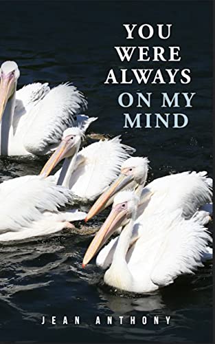 You Were Always On My Mind by Jean Anthony | Goodreads