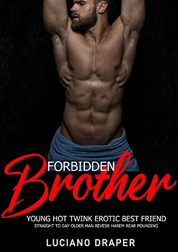 Forbidden Young Brother Hot Twink Erotic Best Friend Straight To Gay