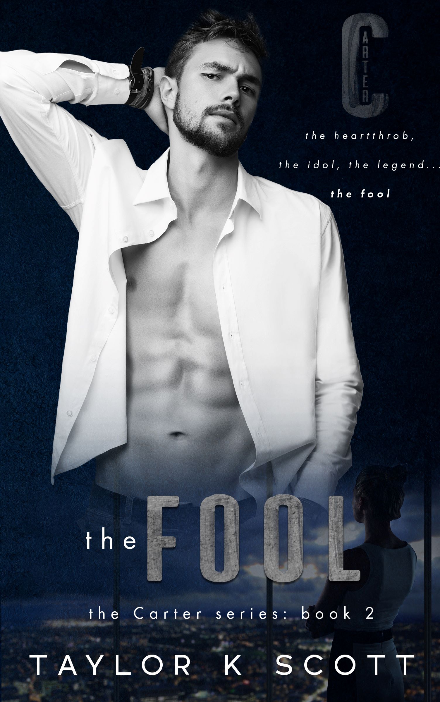 The Fool (The Carter Series, #1) by Taylor K. Scott | Goodreads