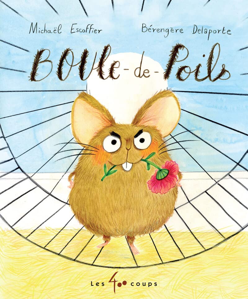 Boule-de-poils by Michaël Escoffier | Goodreads