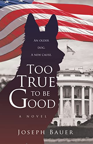 Too True to Be Good by Joseph Bauer | Goodreads