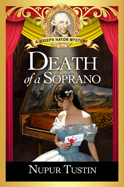 Death of a Soprano: Joseph Haydn Historical Murder Mystery by Nupur ...