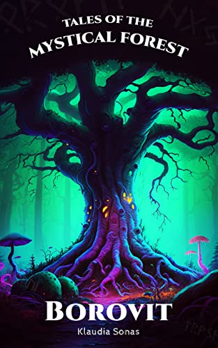 Borovit: Tales of the Mystical Forest (Sednaam) by Klaudia Sonas ...