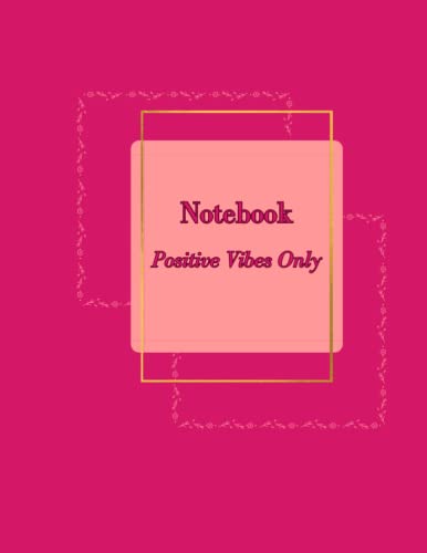 Cute and Positive Notebook 8.5 x 11: Magenta Journal for women and ...