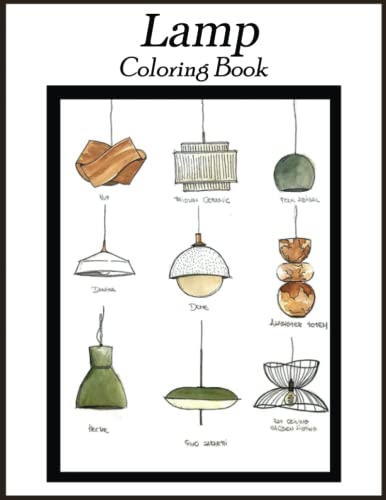 Lamp Coloring Book: 110 Amazing Lamp Coloring Pages With Simple Designs ...