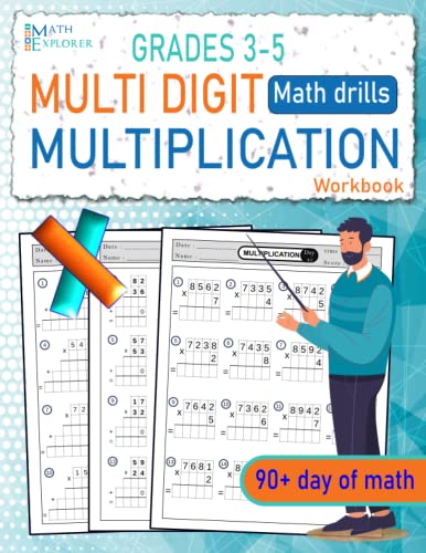 Math Explorer - Math drills multi digit Multiplication for grades 3-5 ...