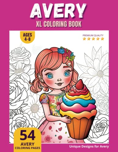 Avery Coloring Book: Perfect Personal Name Gift - XL Edition - Age 4-8 ...
