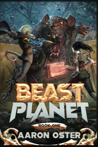 Beast Planet by Aaron Oster | Goodreads