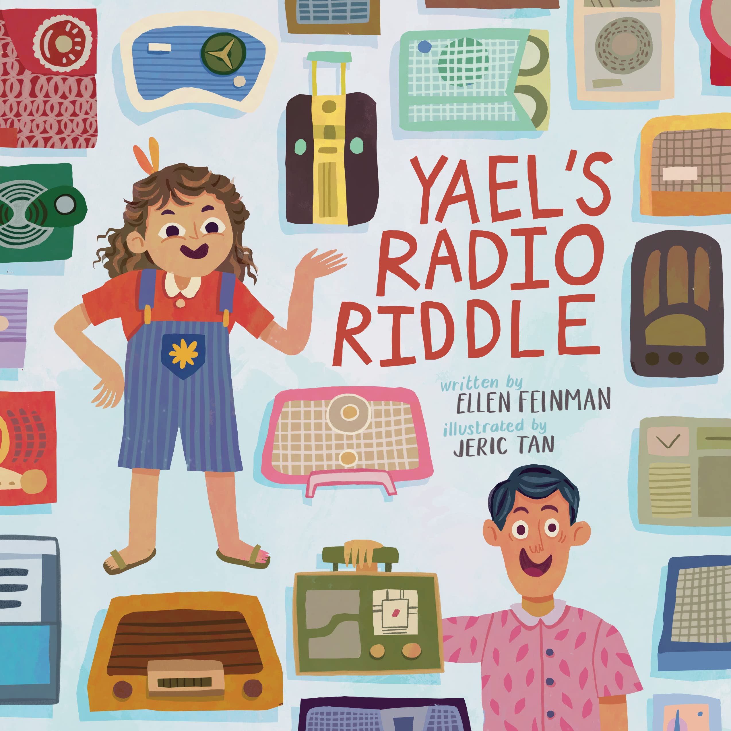 Yael's Radio Riddle by Ellen Feinman | Goodreads