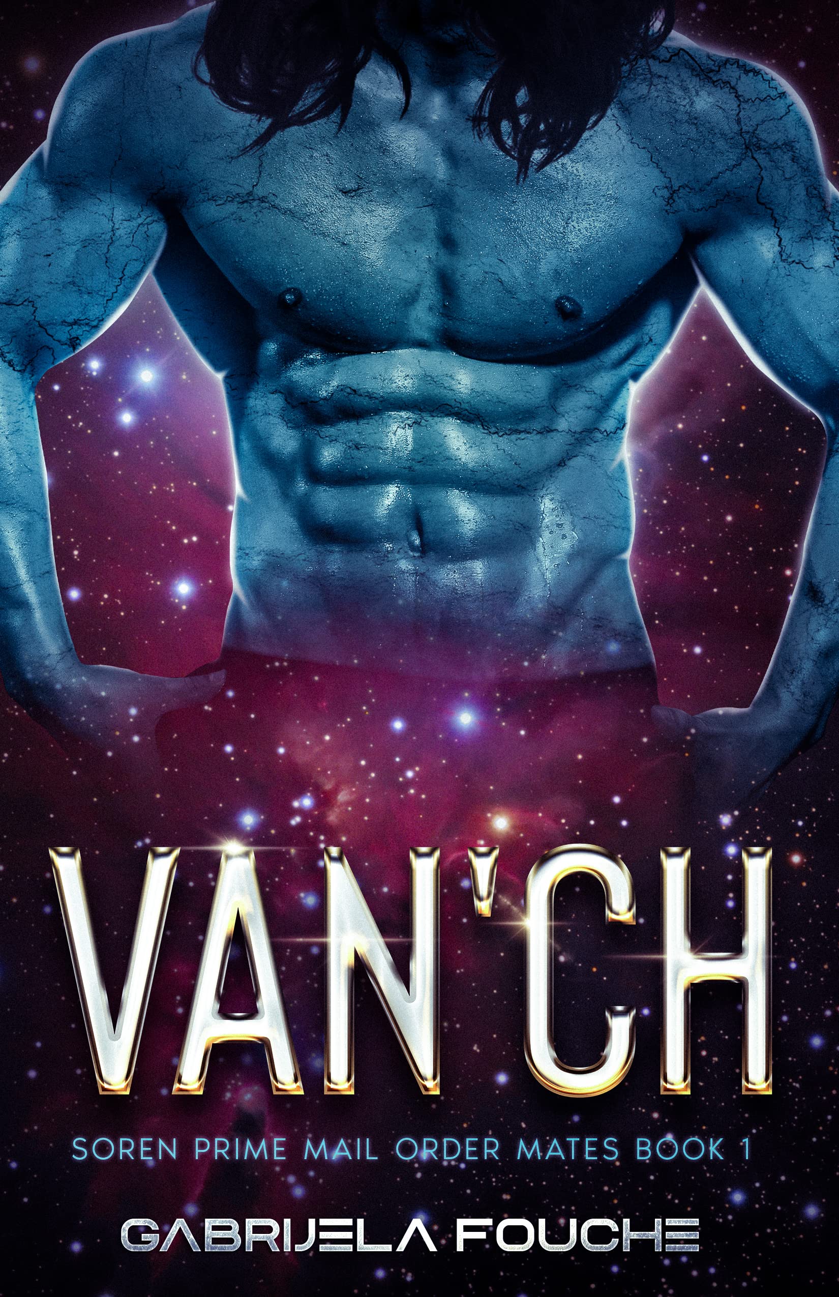 Van'ch: Soren Prime Mail Order Mates Book 1 by Gabrijela Fouche ...