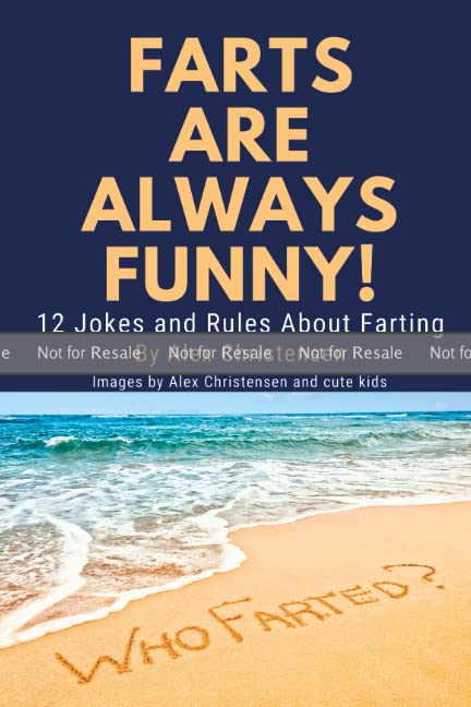 PROOF: Farts are Always Funny: 12 Jokes and Rules About Farting: Fart Rule book | Fart Joke Book ...