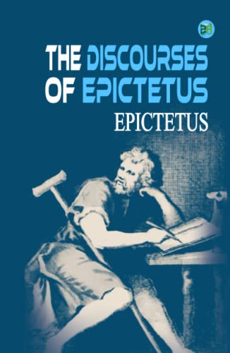 The Discourses of Epictetus by Epictetus | Goodreads