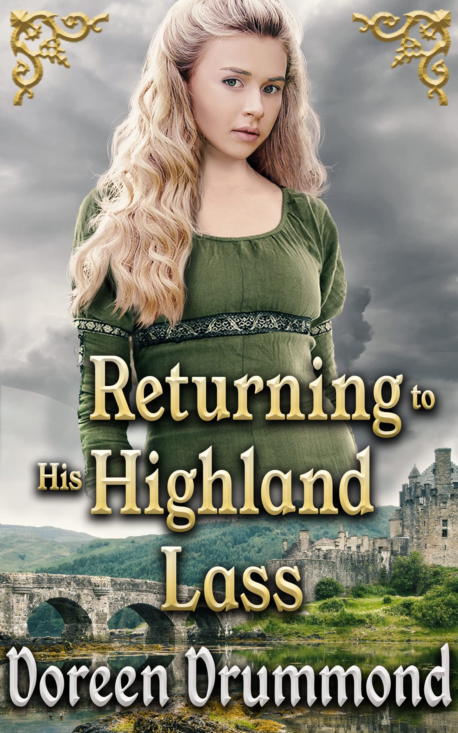 Returning to His Highland Lass by Doreen Drummond | Goodreads