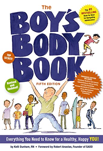The Boy's Body Book (Fifth Edition): Everything You Need to Know for a ...
