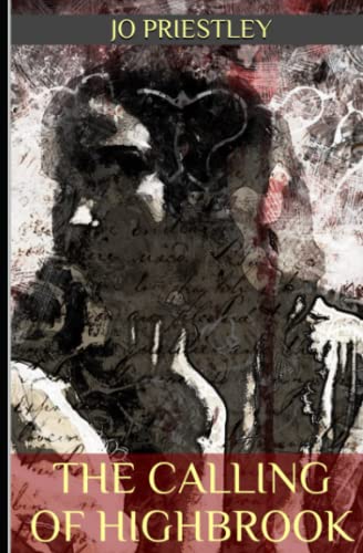 The Calling of Highbrook (Women of Old Yorkshire) by Jo Priestley | Goodreads