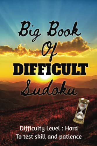 Big Book of Difficult Sudoku: Difficulty Level: Hard. Sunset Sudoku. by ...