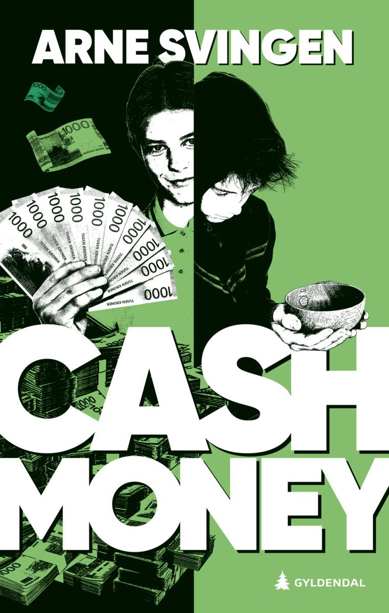 Cash money by Arne Svingen | Goodreads