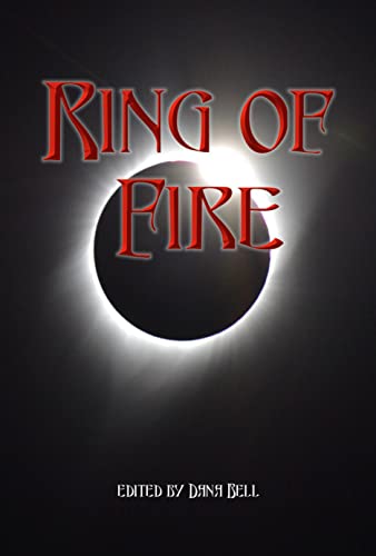 Ring of Fire by Dana Bell | Goodreads