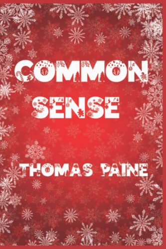 Common Sense: Happy New Year Edition by Thomas Paine | Goodreads