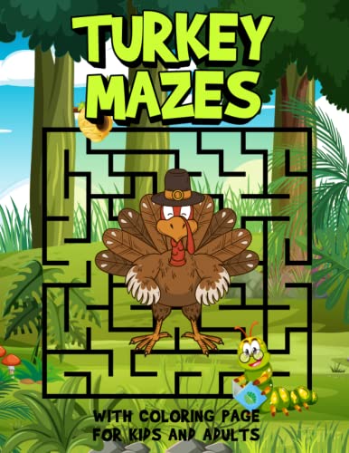 Turkey Mazes With Coloring Pages For kids And Adults: 50 Fun and ...