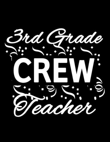 3rd Grade Crew Great Teachers Gift White Lettering Logo Design Notebook ...
