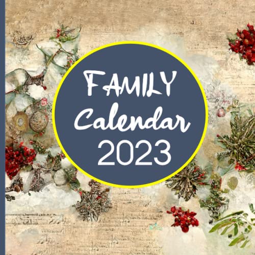 Family Calendar - 2023: Plan your life Calendar with this Family Home ...