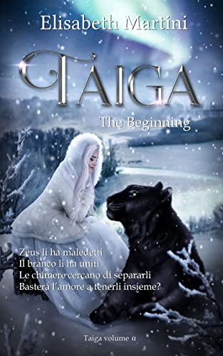 TAIGA: The Beginning (Serie Taiga Vol. 1) by Elisabeth Martini | Goodreads