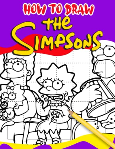 How To Draw Simsons: Deluxe Edition Learn to Draw Characters for Kids ...