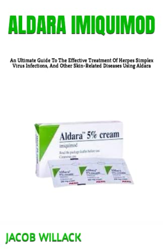 ALDARA IMIQUIMOD: An Ultimate Guide To The Effective Treatment Of ...