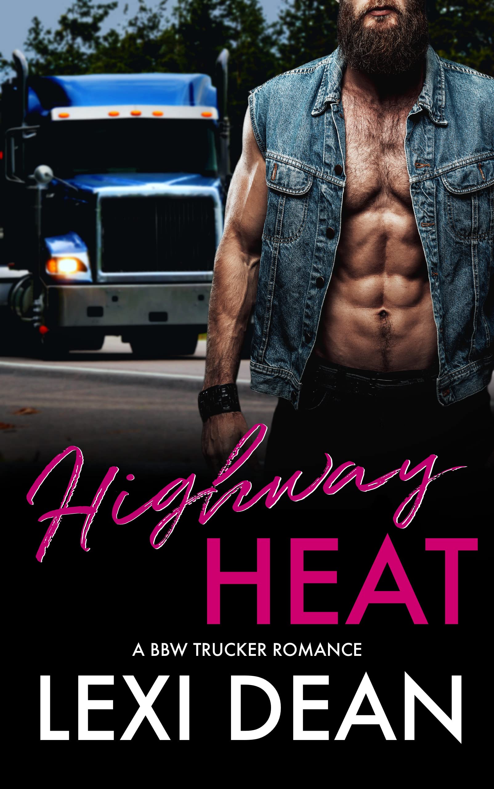 Highway Heat by Lexi Dean | Goodreads